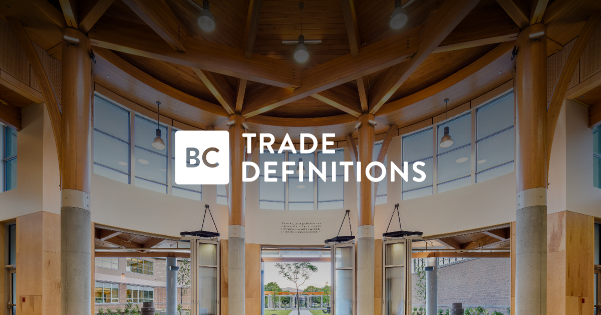 BC Trade Definitions | A Guide for Contractors